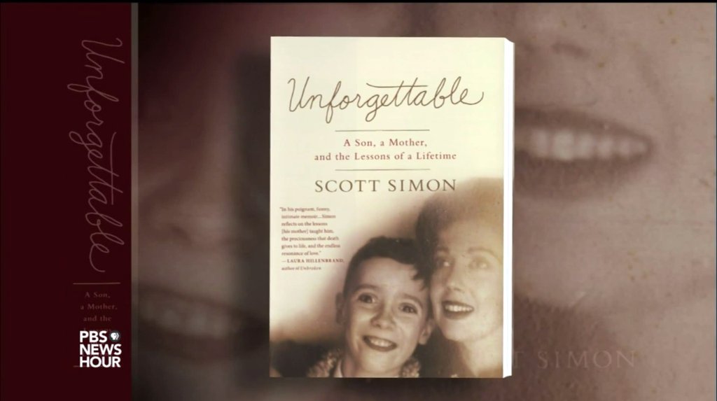Why Scott Simon shared his mother’s death with an unseen audience ...